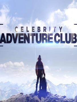 Celebrity Adventure Club播出时间,什么时候播出上映,哪个台播放_电视剧_电视猫