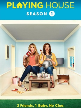 Playing House演员表,全部演员表,演员人物介绍_电视剧_电视猫