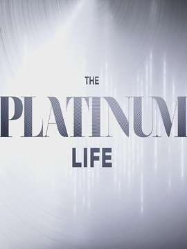The Platinum Life_电视猫